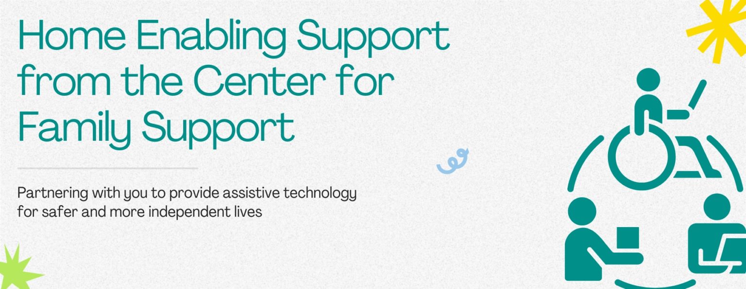 Home Enabling Support from CFS - The Center for Family Support