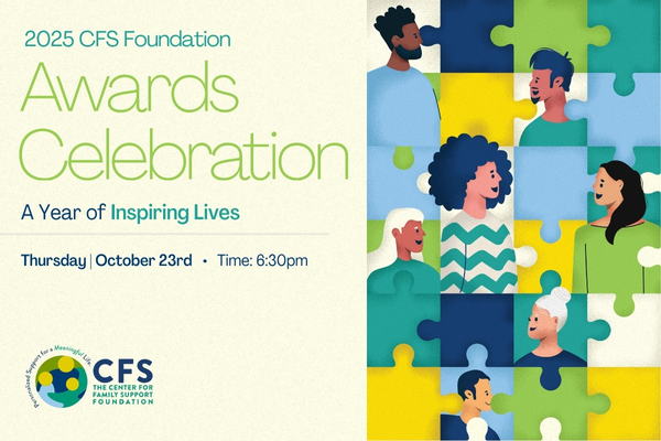 2025 CFS Foundation Awards Celebration - The Center for Family Support
